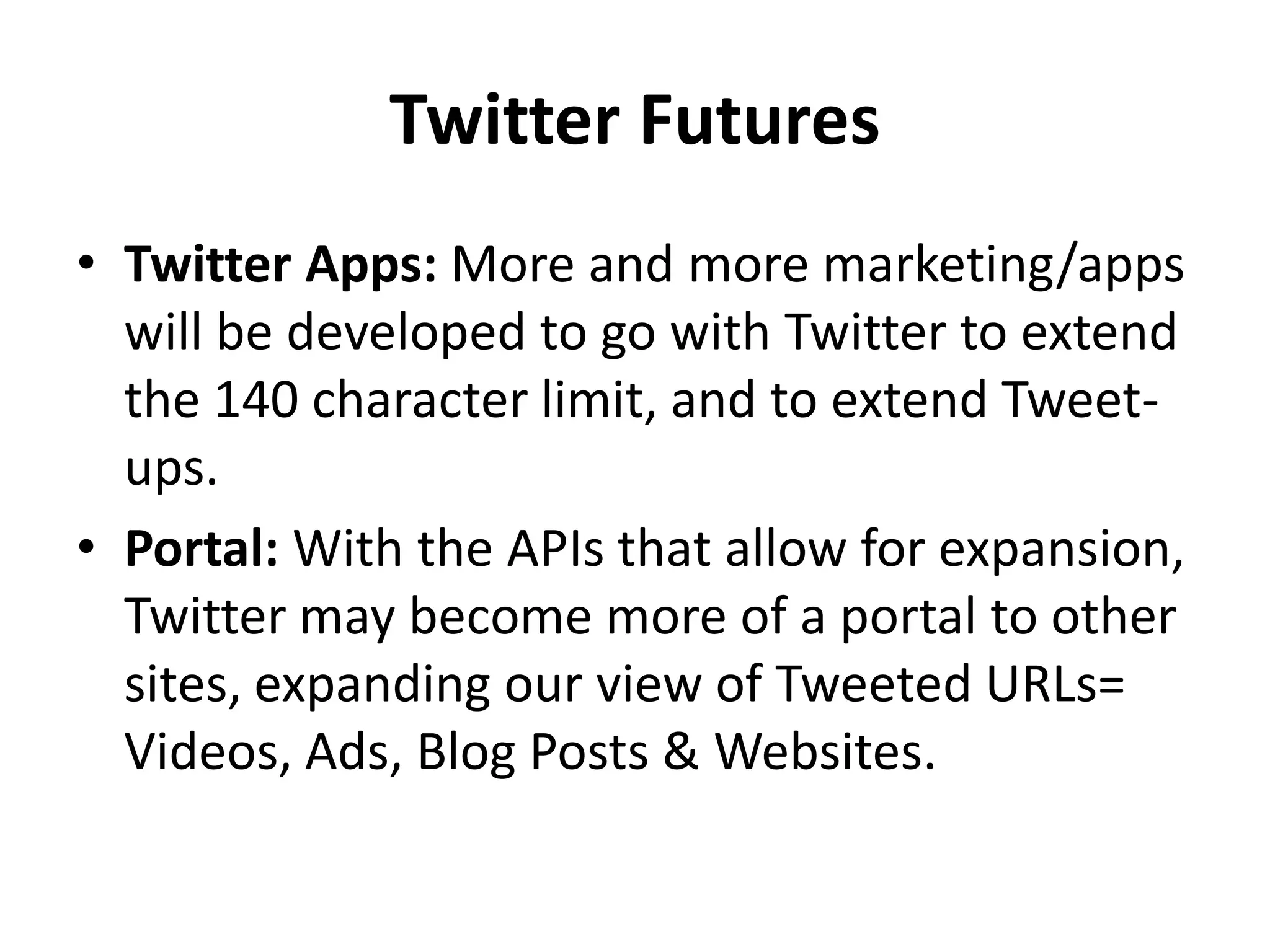 The Future of Twitter | PDF