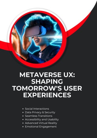 Exploring the role of UX Design in Metaverse | PDF