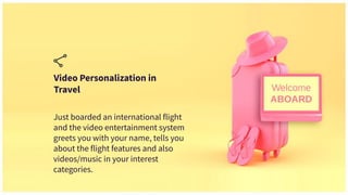 The Future of Video Personalization | PPT