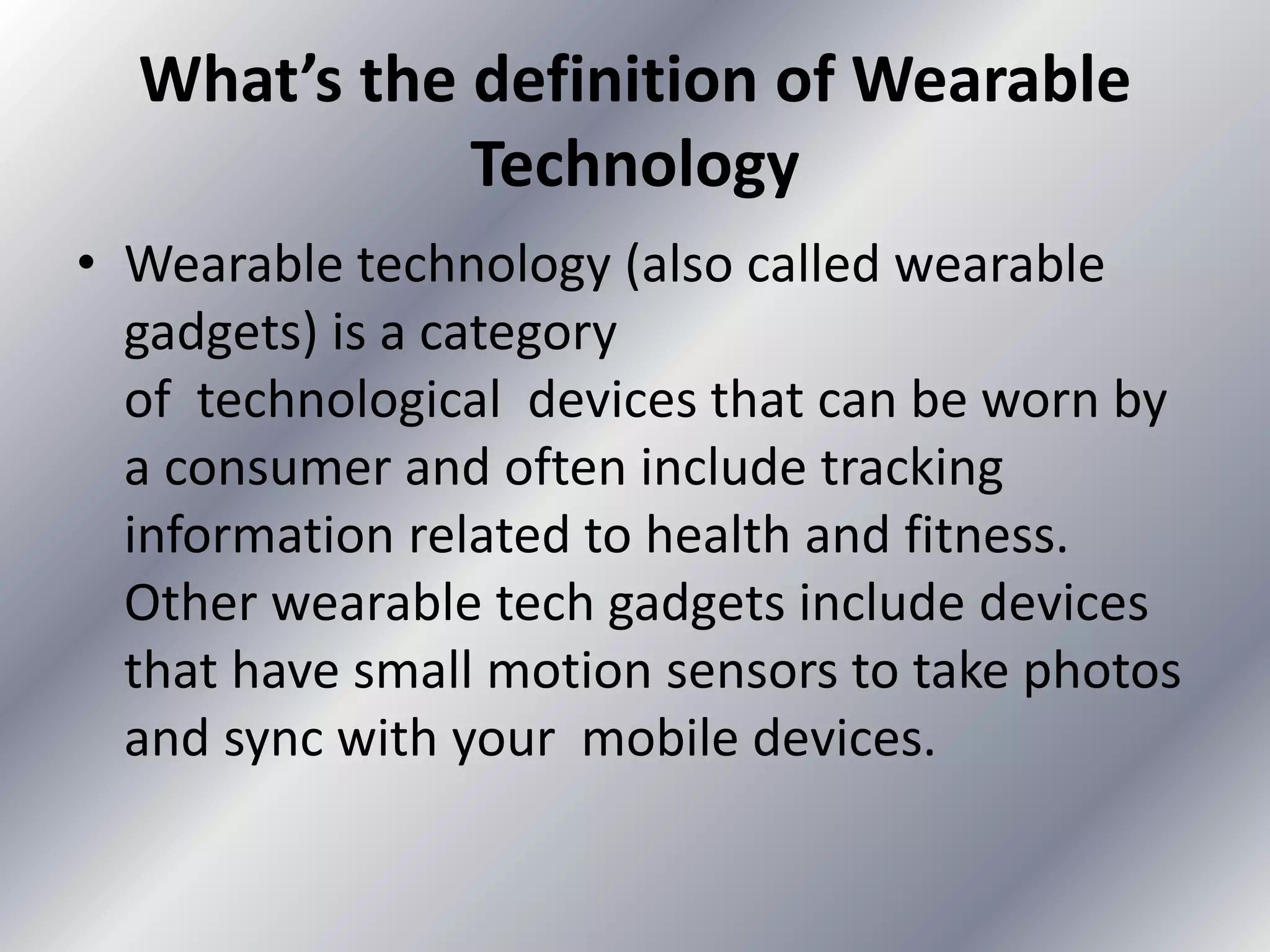 The future of wearable technology | PPTX