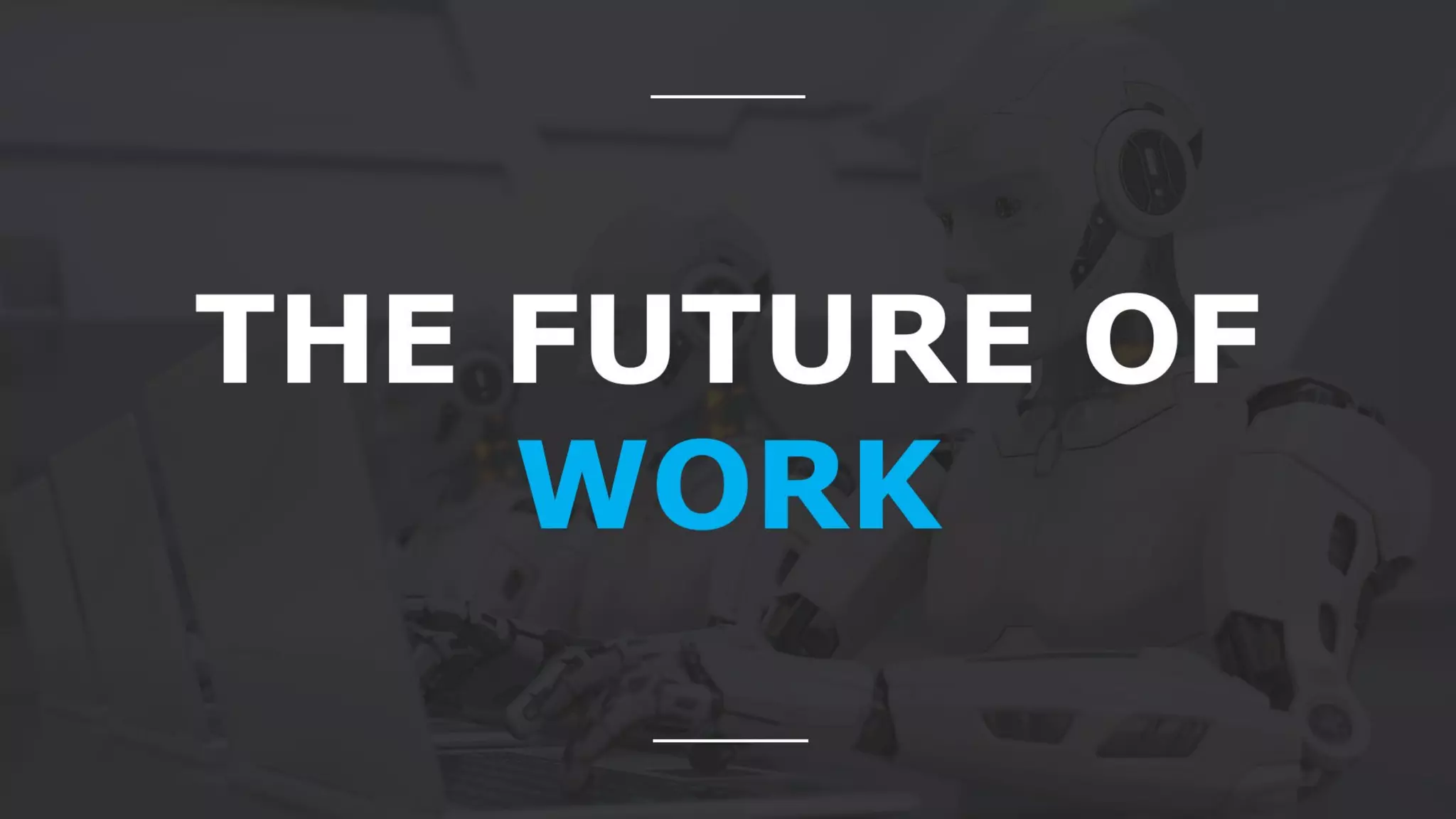 The future of work how digitalization will change anything | PPT