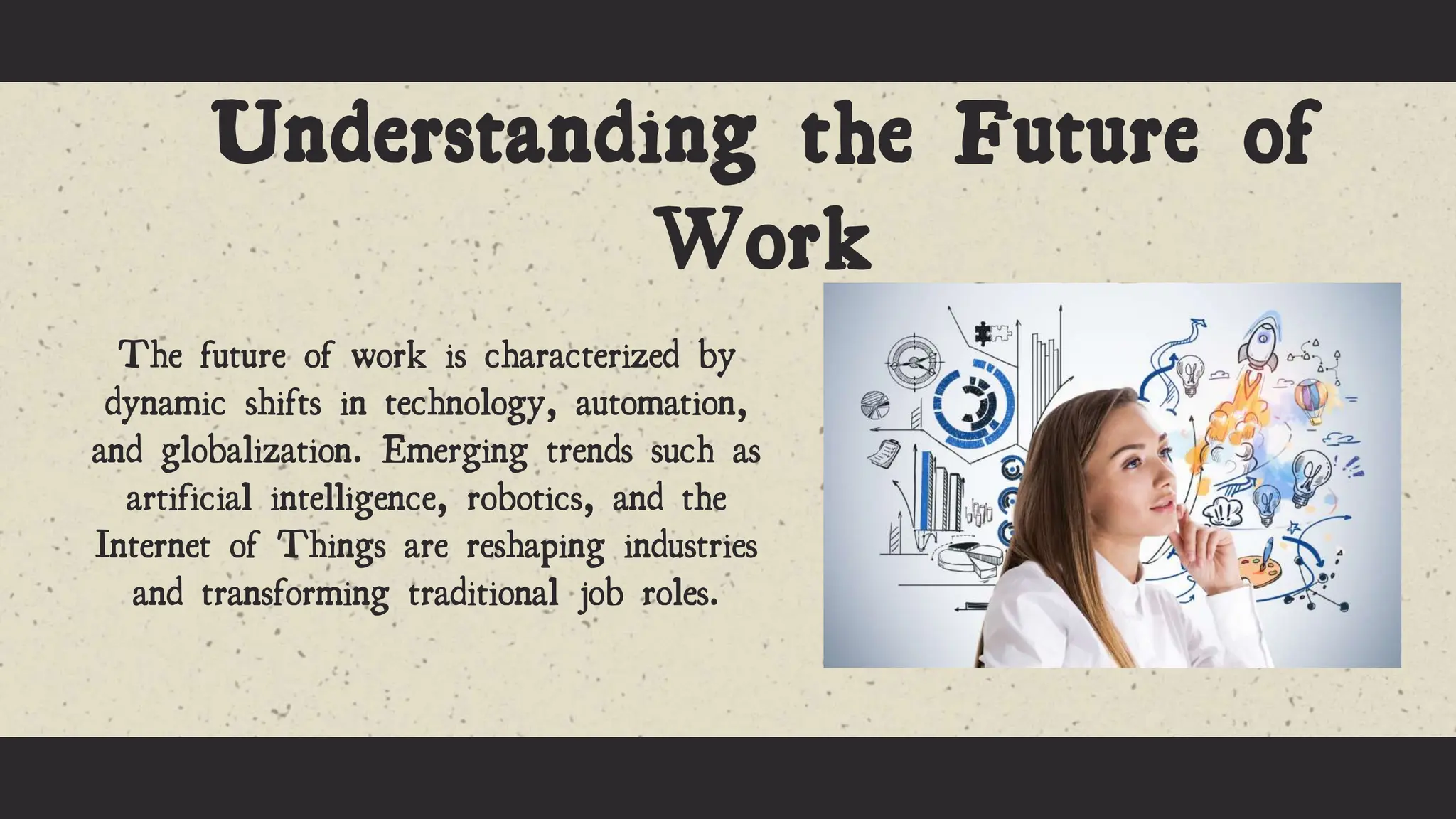 The Future of Work Preparing Students for Jobs that Don't Exist Yet.pptx