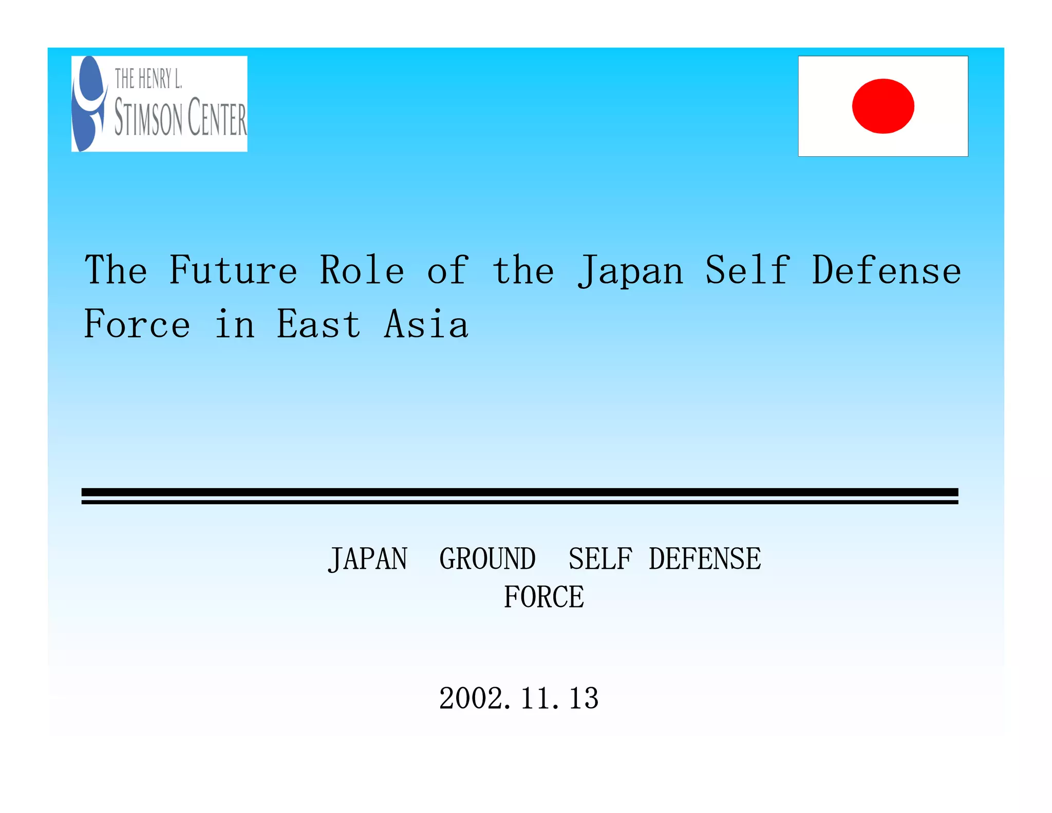The future role of the jsdf in east asia [compatibility mode] | PPT