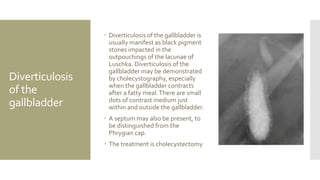 The gallbladder and bile ducts | PPTX