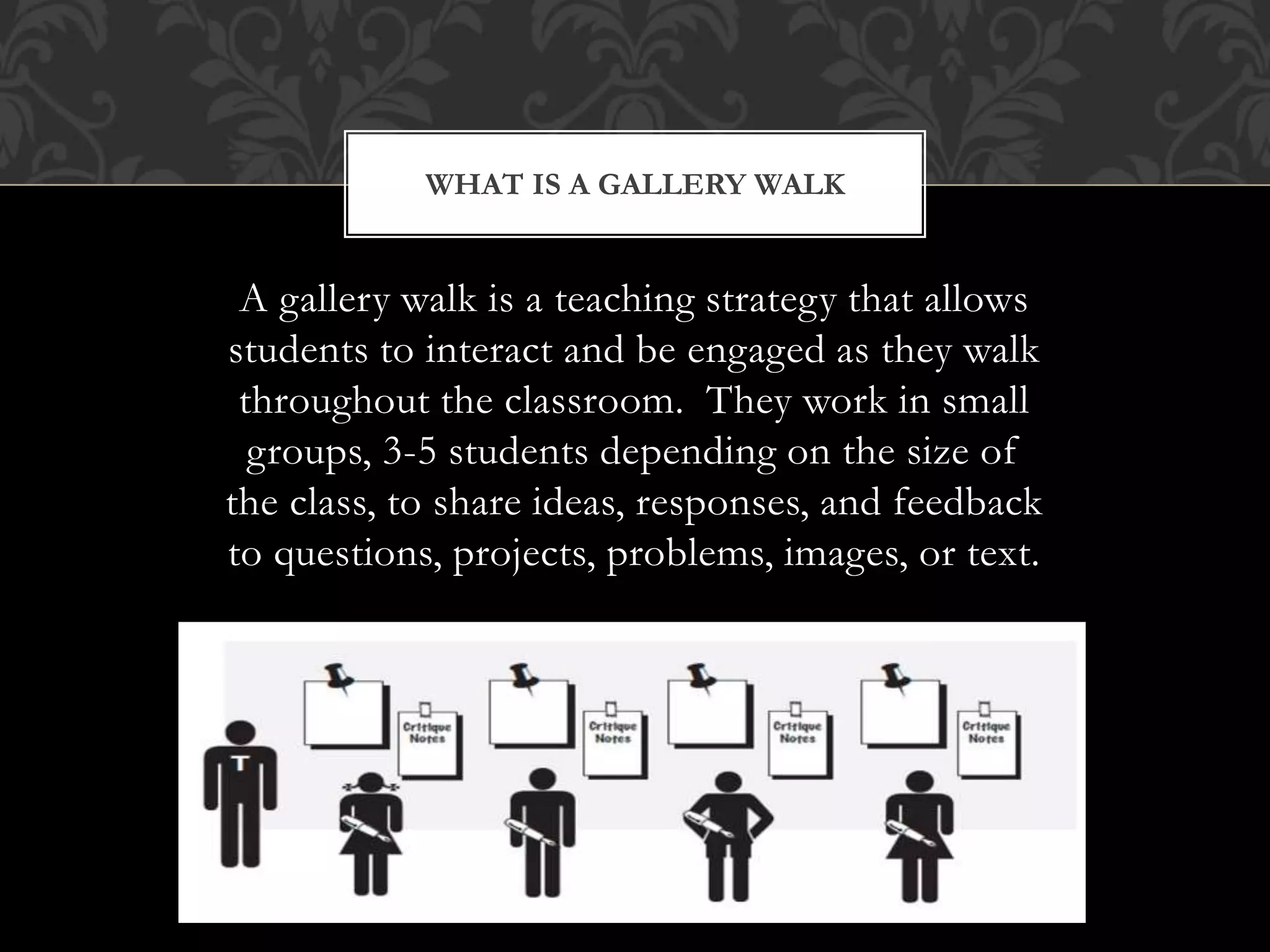 The gallery walk | PPTX