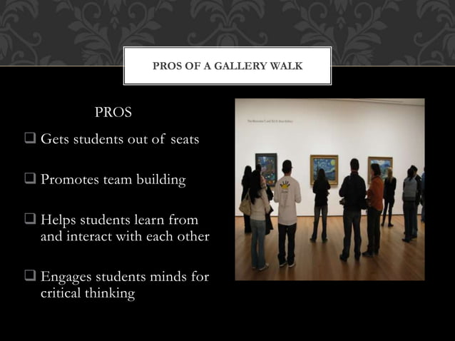 The gallery walk | PPTX | Education