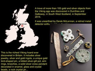 The Galloway Hoard - a Viking treasure found in Scotland | PPS