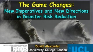 New Directions in Disaster Risk Reduction | PPT