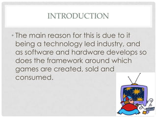 The games industry- Industry Structure | PPTX | Console Games | Video ...