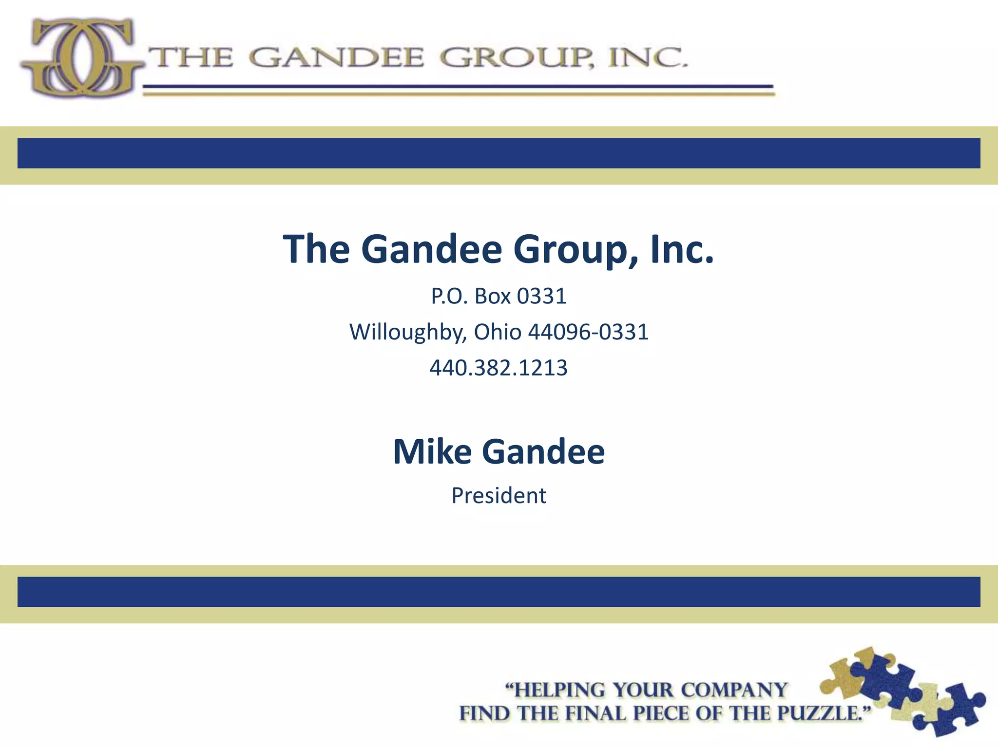 The gandee group | PPTX
