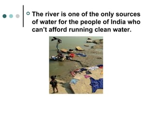 The ganges river | PPT