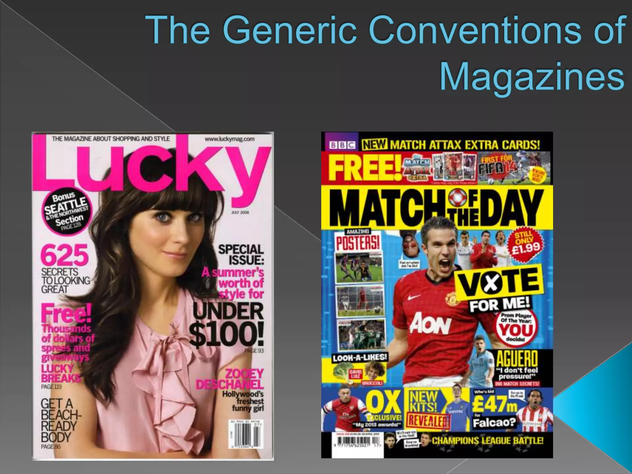 The generic conventions of a magazine | PPTX