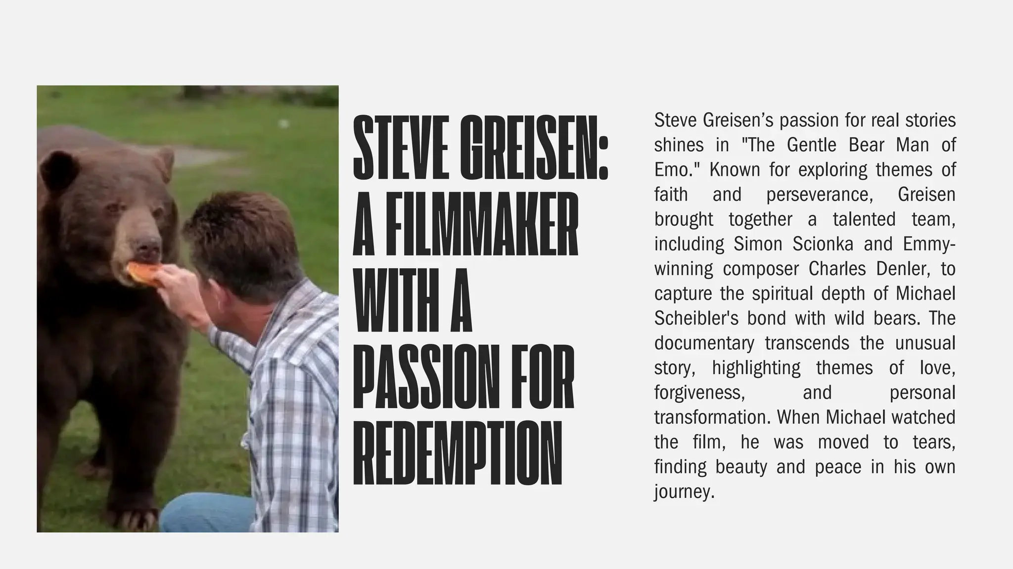 Steve Greisen's Documentary Journey: Telling Stories of Redemption | PDF