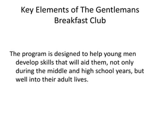 The Gentleman’s Breakfast Club Using Paideia Principles to Inspire ...