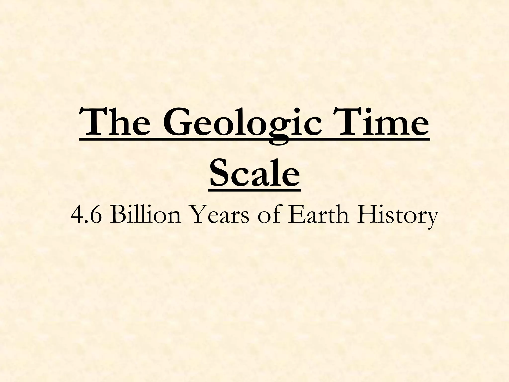The geological time scale | PPT