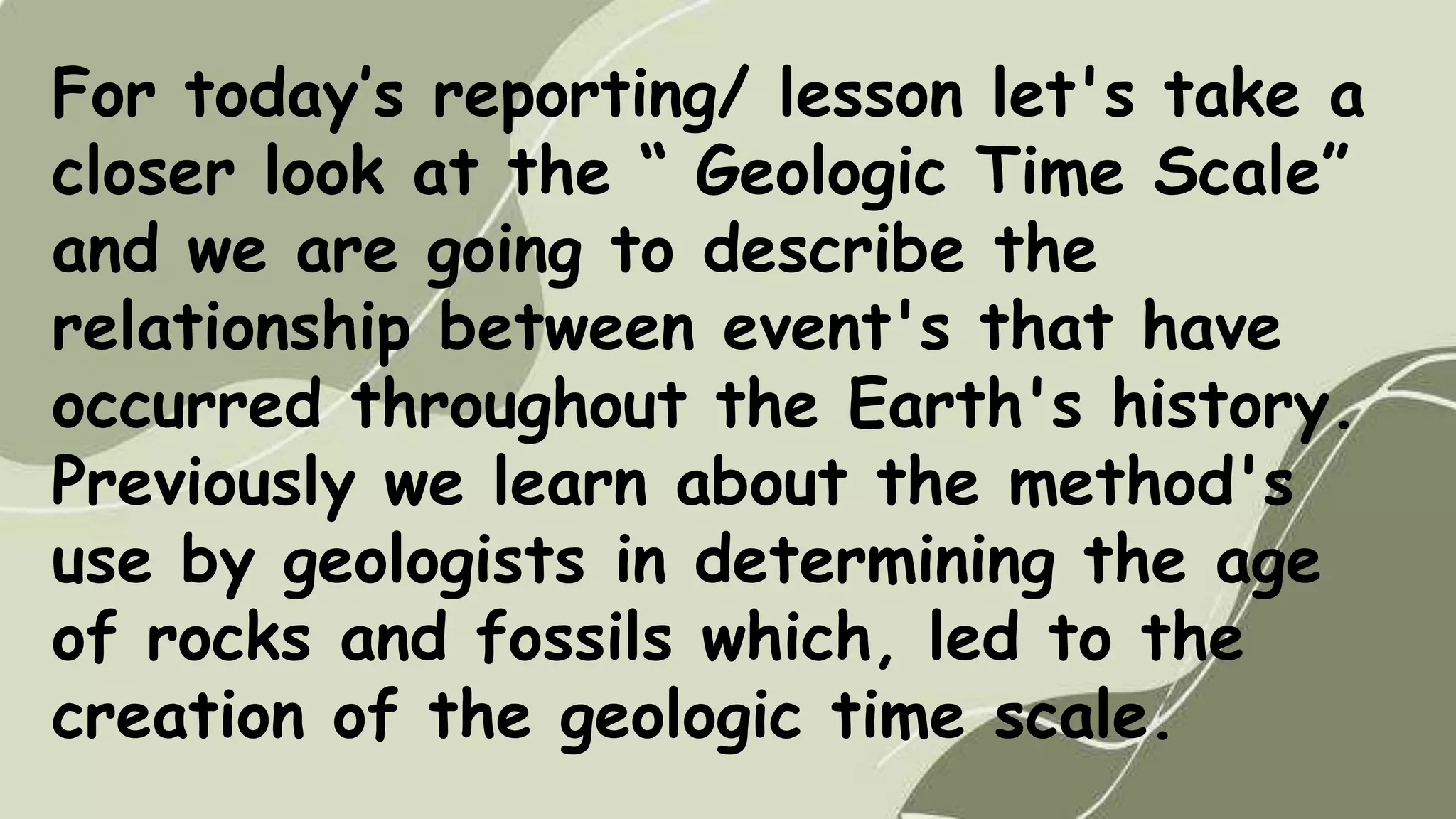 The Geologic Time Scale .pptx