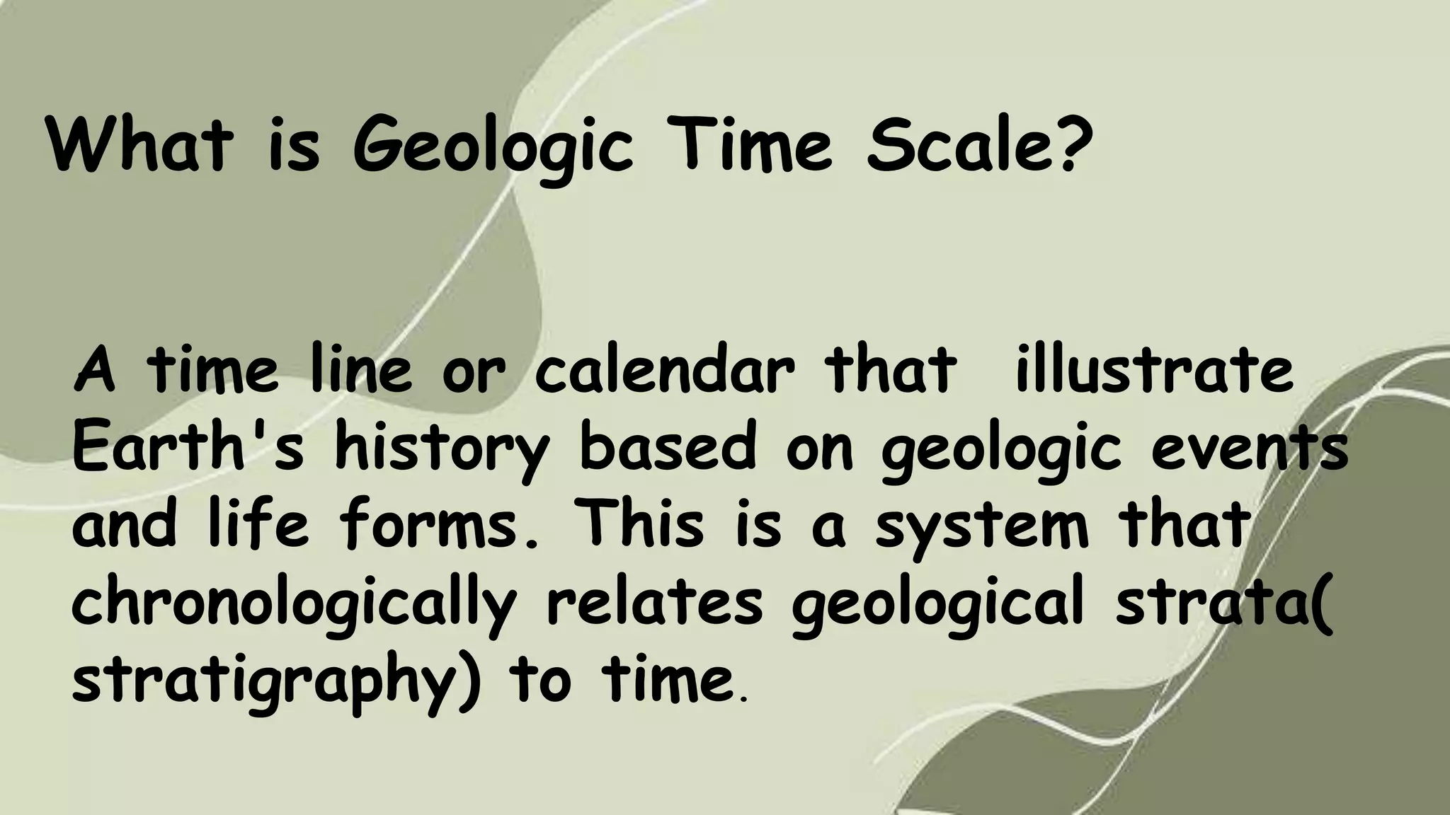 The Geologic Time Scale .pptx