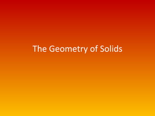 The Geometry Of Solids Notes | PPT