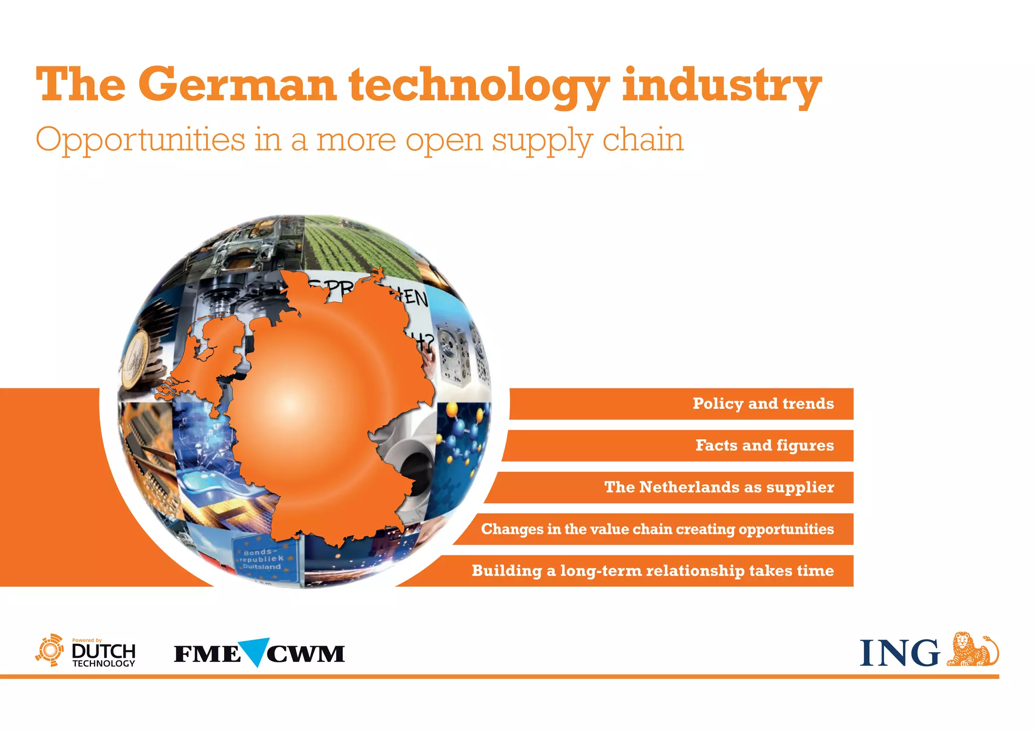 The German technology industry. Opportunities in a more open supply ...