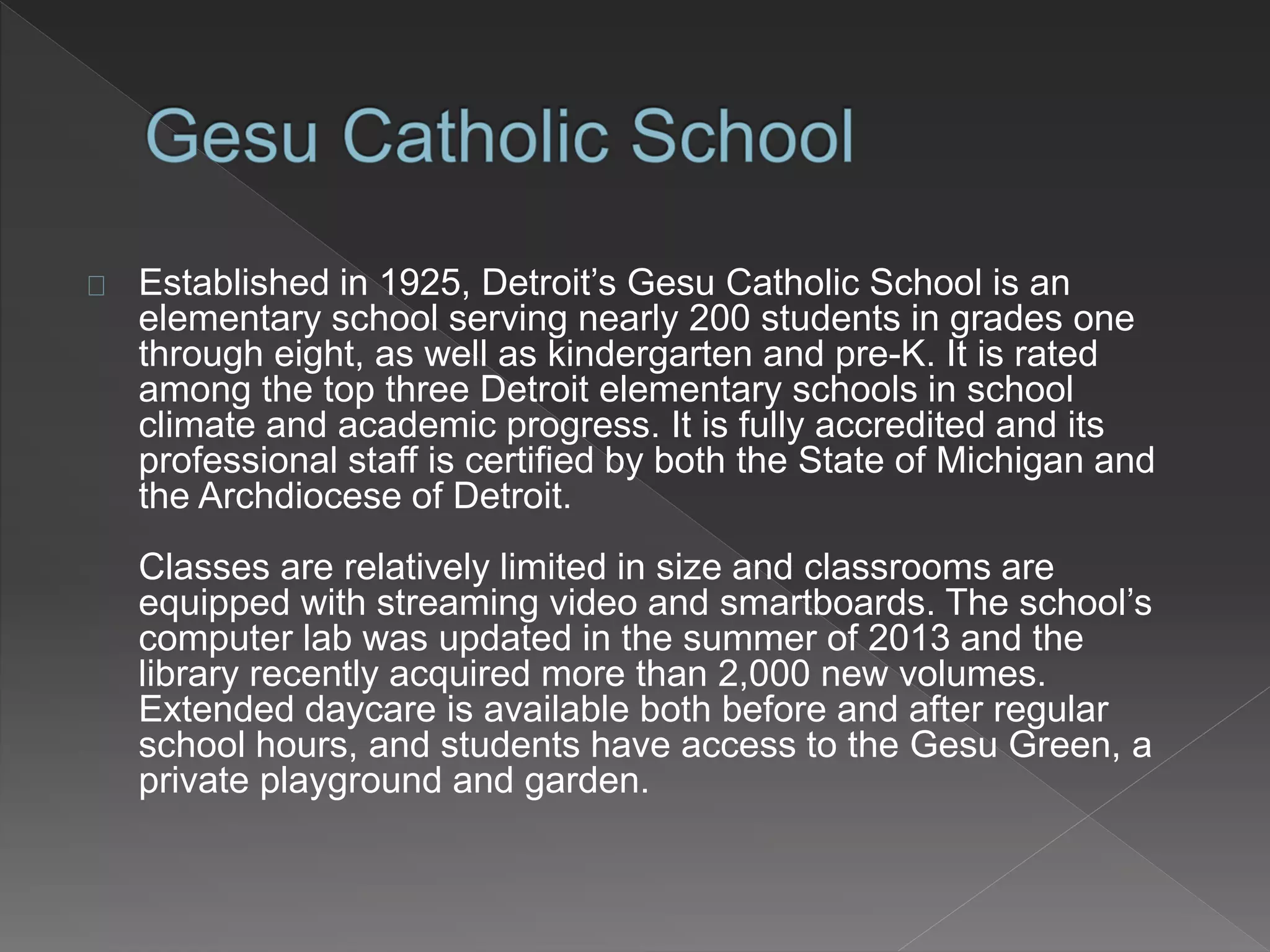 The Gesu Catholic School in Detroit | PPTX | Daycare and Pre-School ...