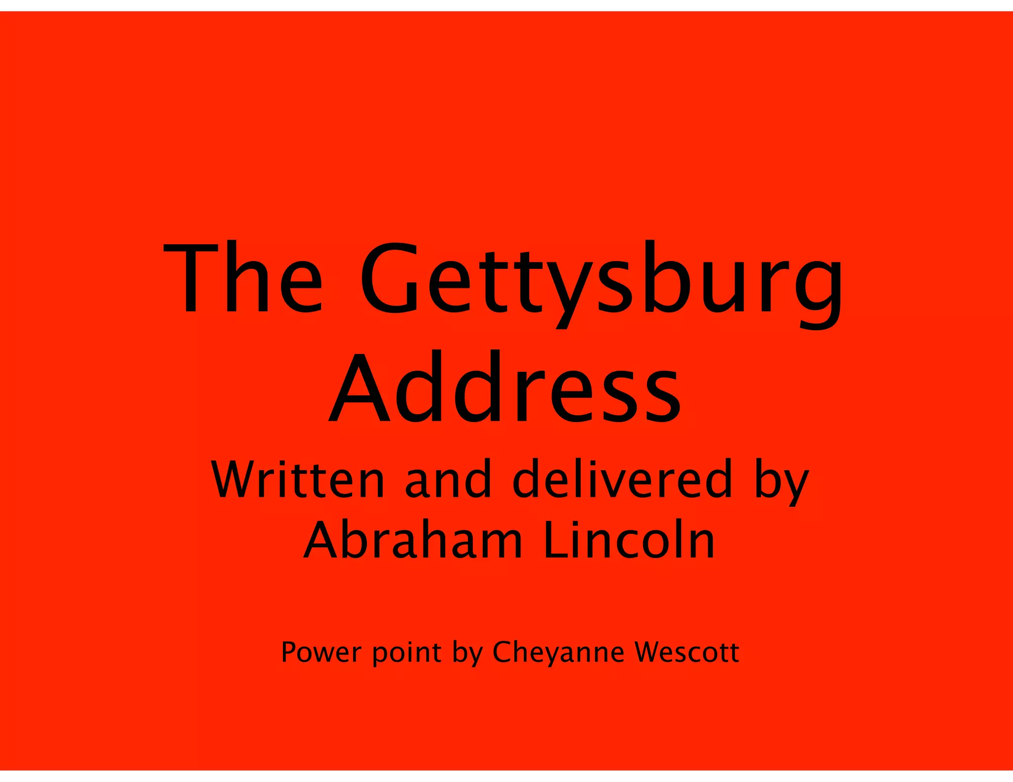 The gettysburg address 2 | PPT