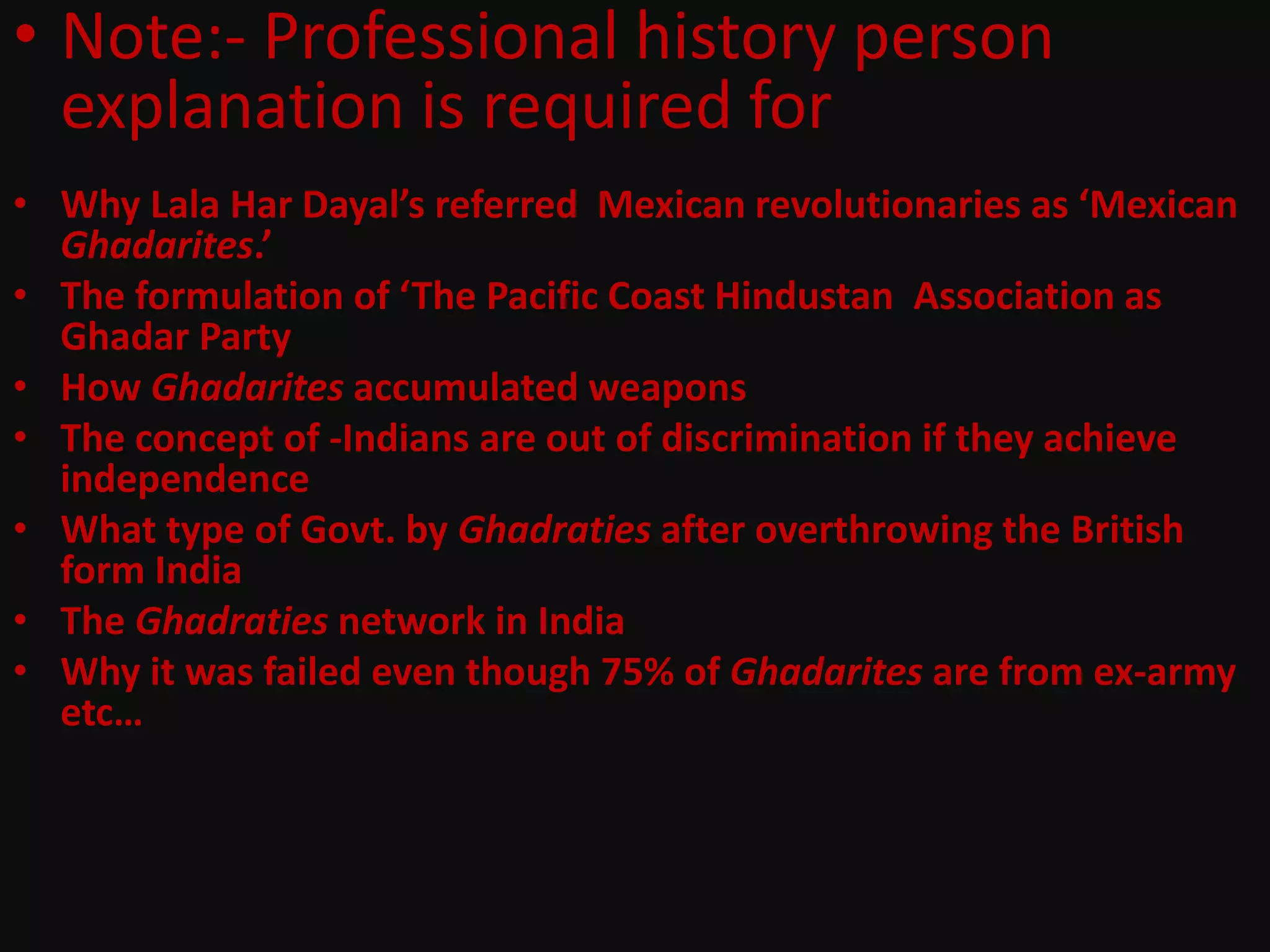 The Ghadar party ppt by dr. rao | PPTX