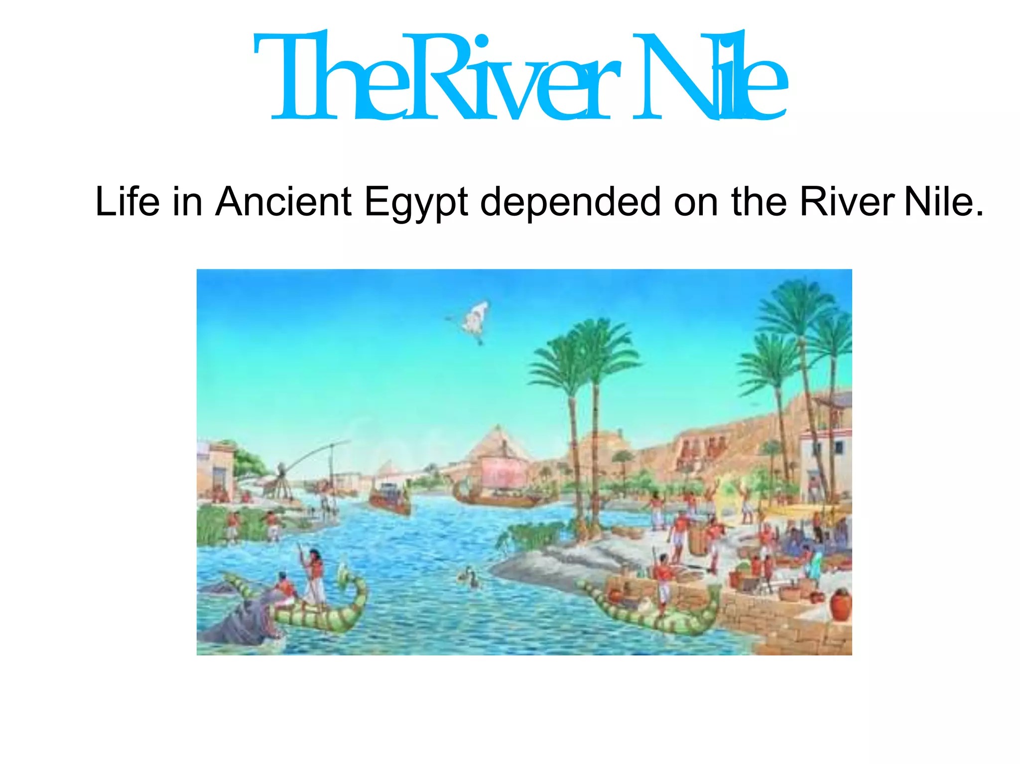 The gift of the nile | PPTX