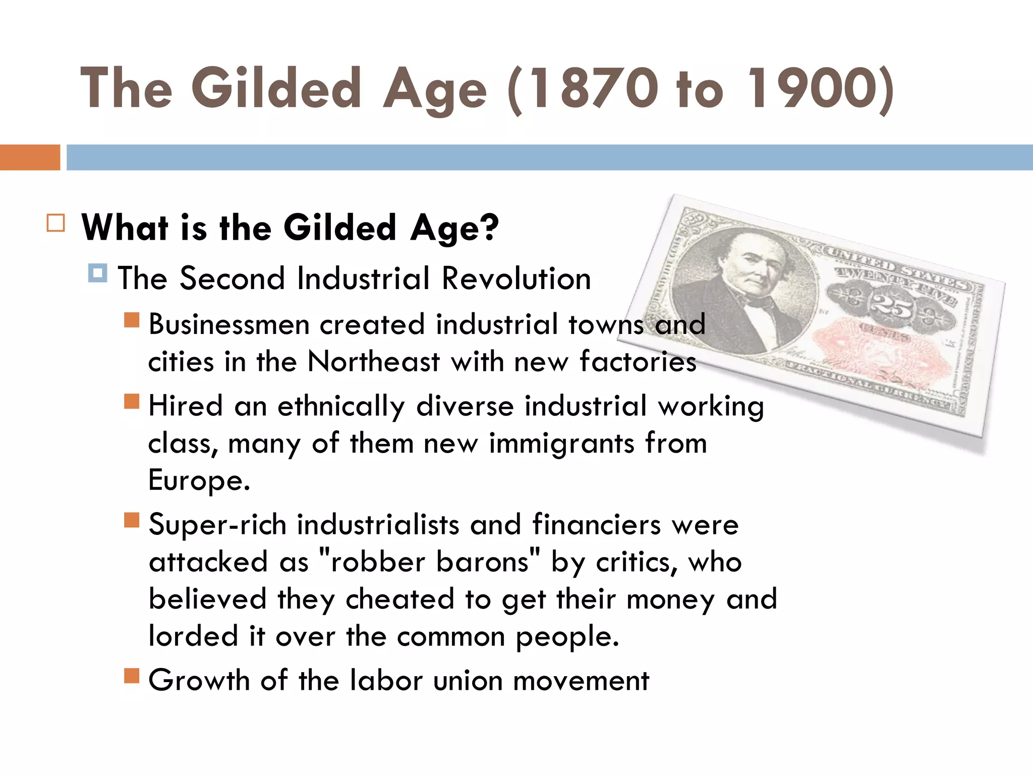 The Gilded Age | PPT