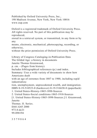 The Gilded AgeA History in DocumentsJanette .docx