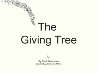 The Giving Tree by Shel Silverstein | PPT