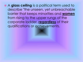 The glass ceiling | PPT