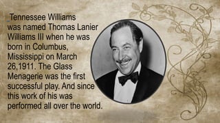 The glass menagerie | PPTX