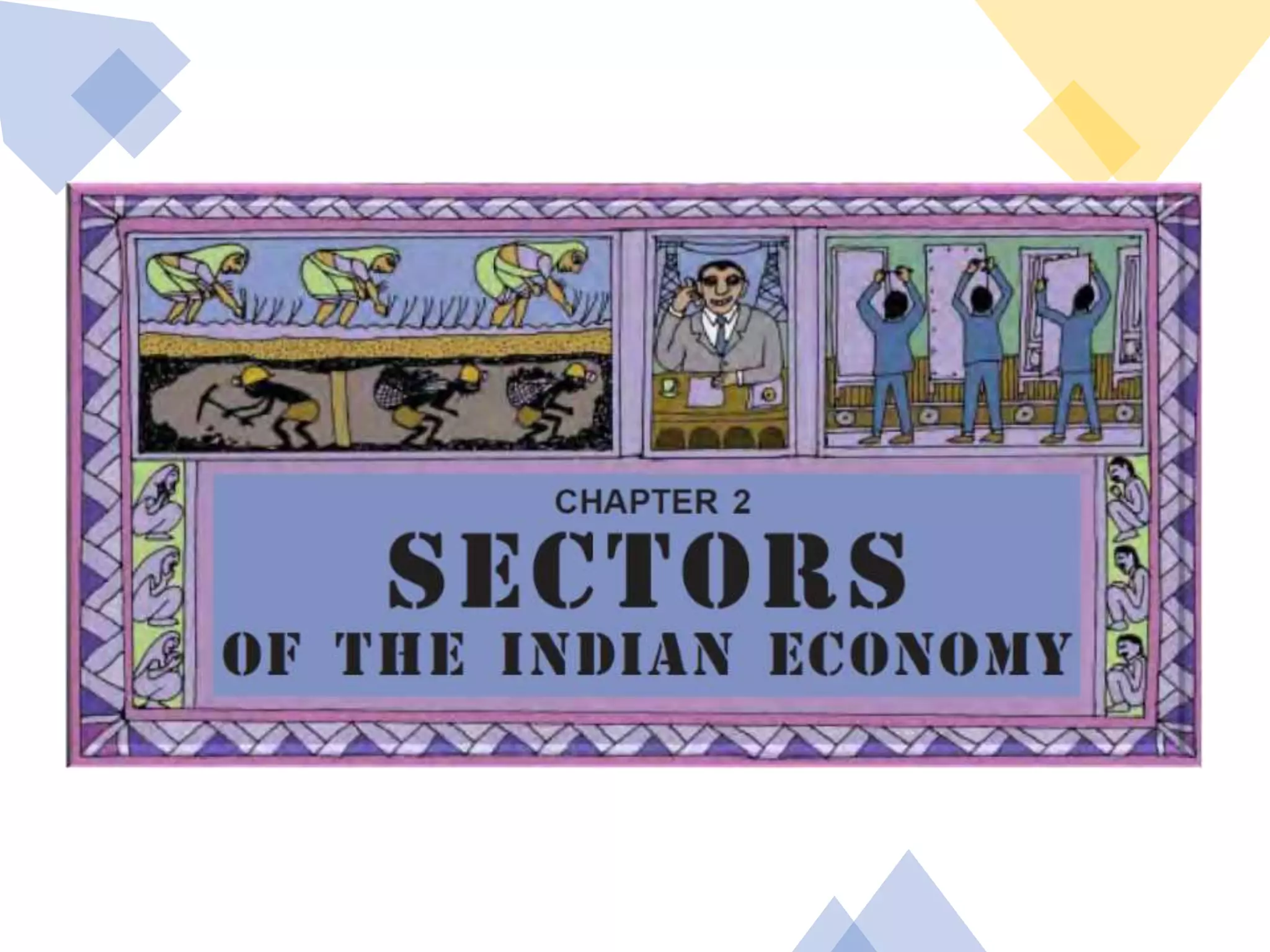 the sector of indian economy class 10 | PPTX