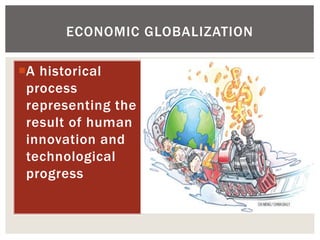 The Globalization of world economic | PPTX