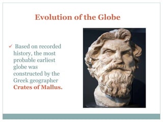 The Globe And It's Features | PPT