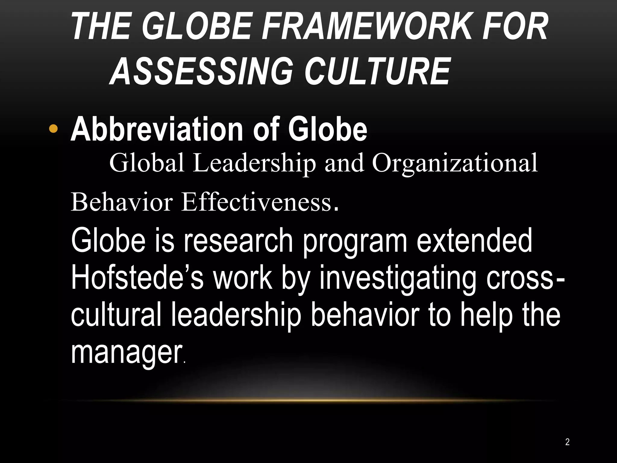 The globe framework for assessing culture | PPTX