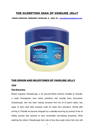 THE GLORIFYING SAGA OF VASELINE JELLY | DOCX