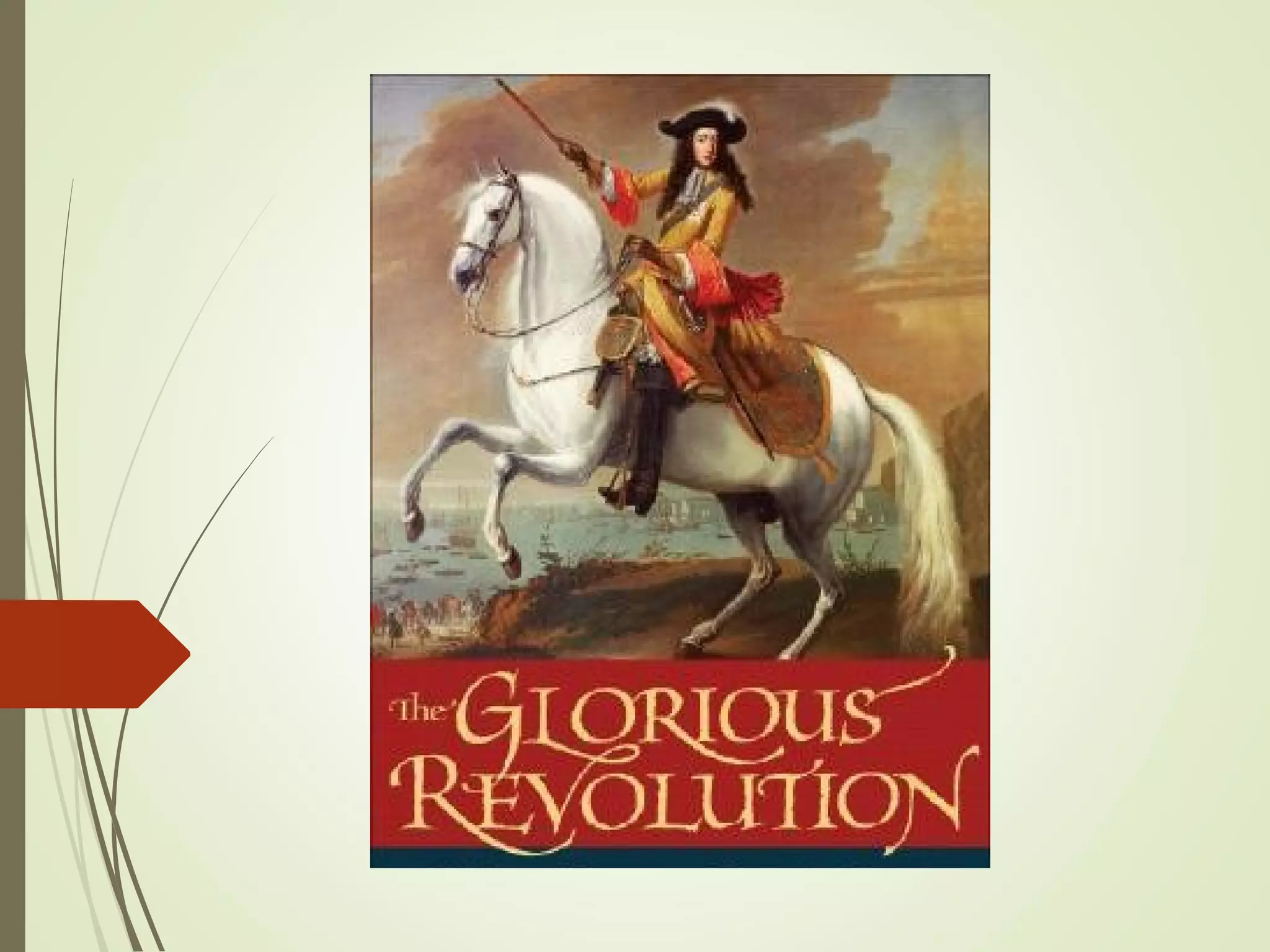 The glorious Revolution of England | PPT