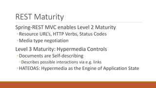 The glory of REST in Java: Spring HATEOAS, RAML, Temenos IRIS | PPTX