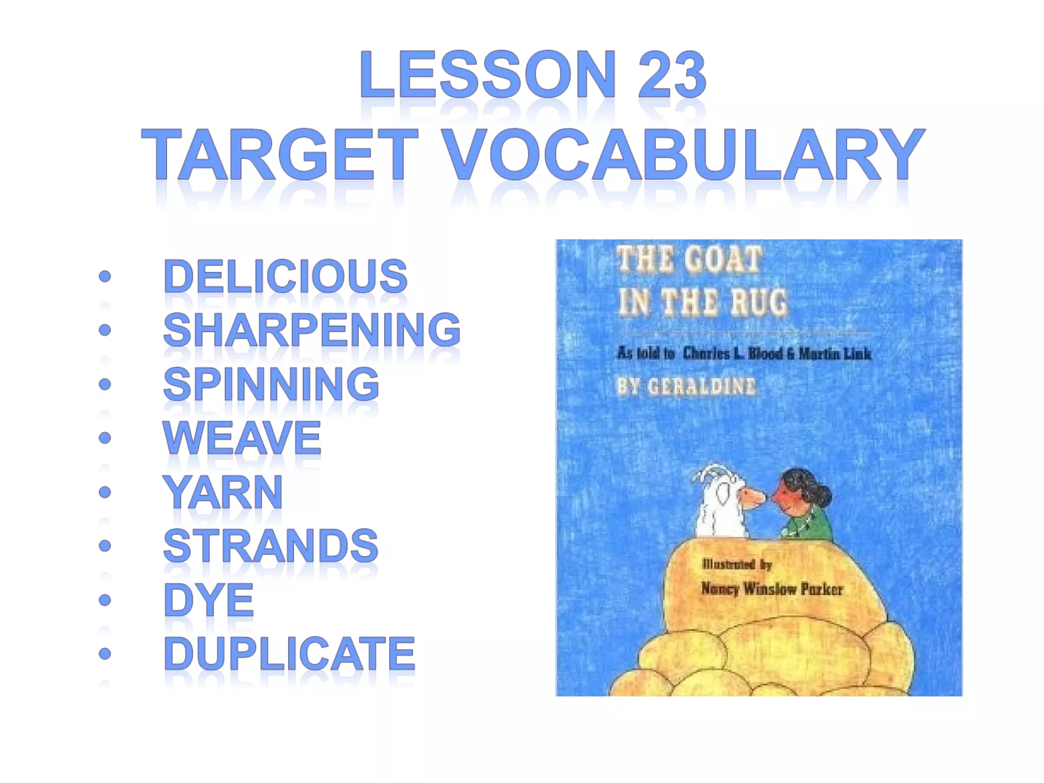 The Goat in the Rug - Lesson 23 | PPT