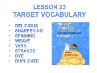 The Goat in the Rug - Lesson 23 | PPT