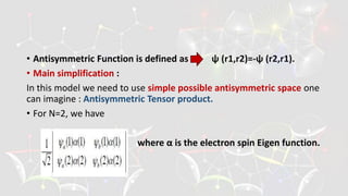 THE HARTREE FOCK METHOD | PPTX