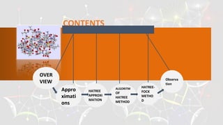 THE HARTREE FOCK METHOD | PPTX
