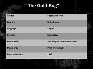 The Gold Bug | PPTX