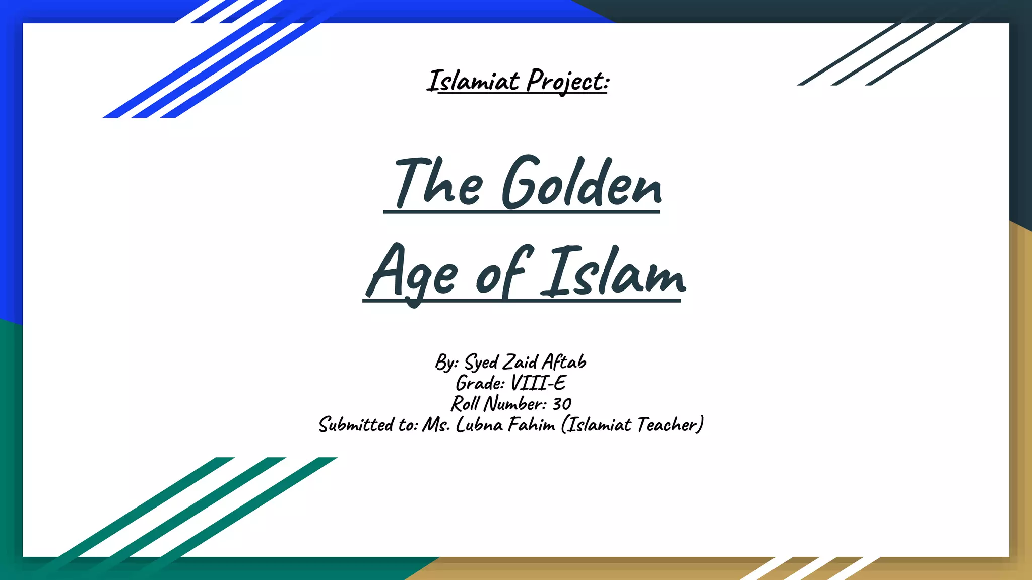 The Golden Era of Islam | PPT