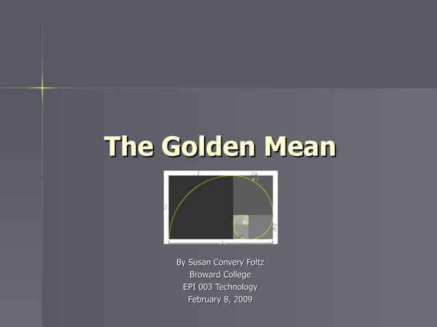 The Golden Mean | PPT | Science