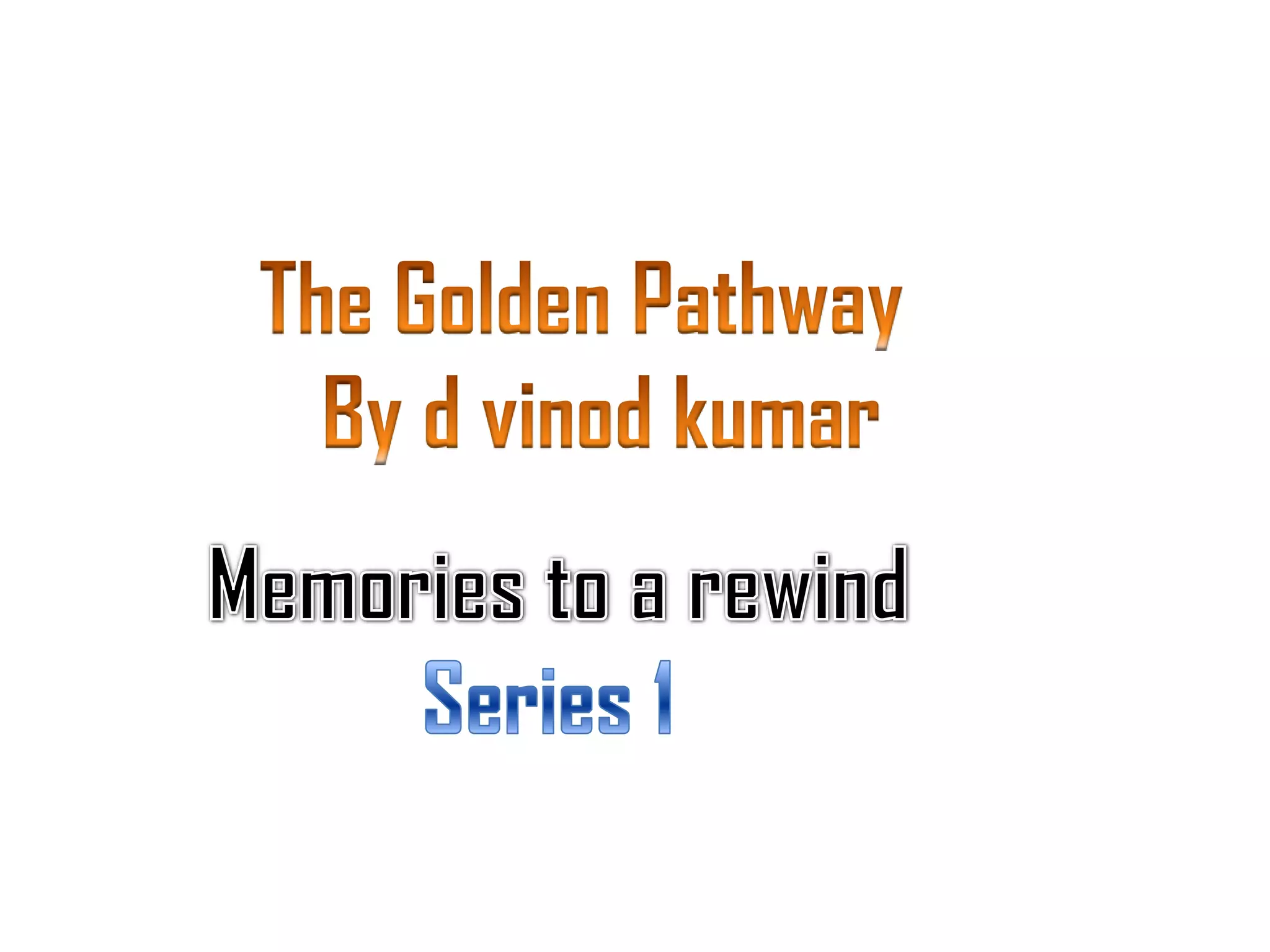 The golden pathway series 1 | PPT