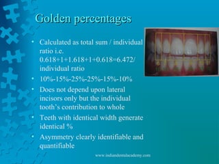 The golden proportion in esthetic treatment planning/ dental courses | PPT