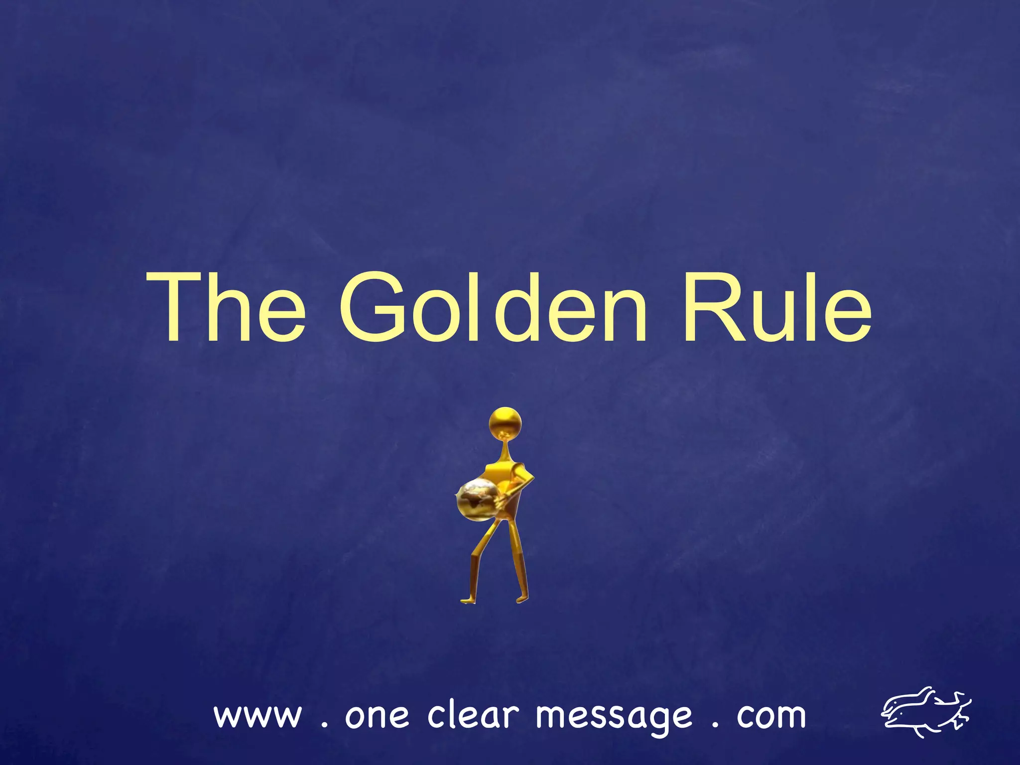 The golden rule | KEY