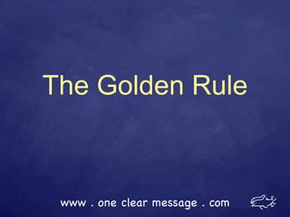 The golden rule | KEY